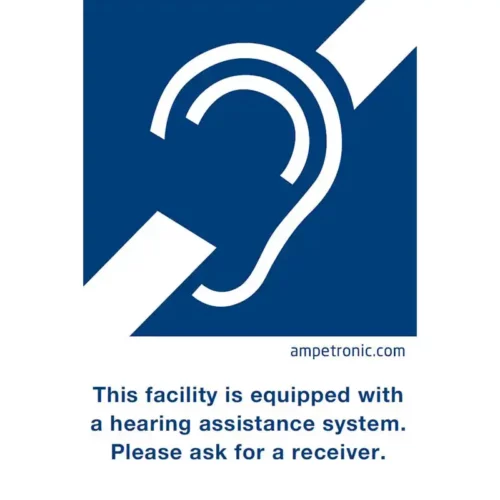 Assistive Listening System Sign - ESL Services